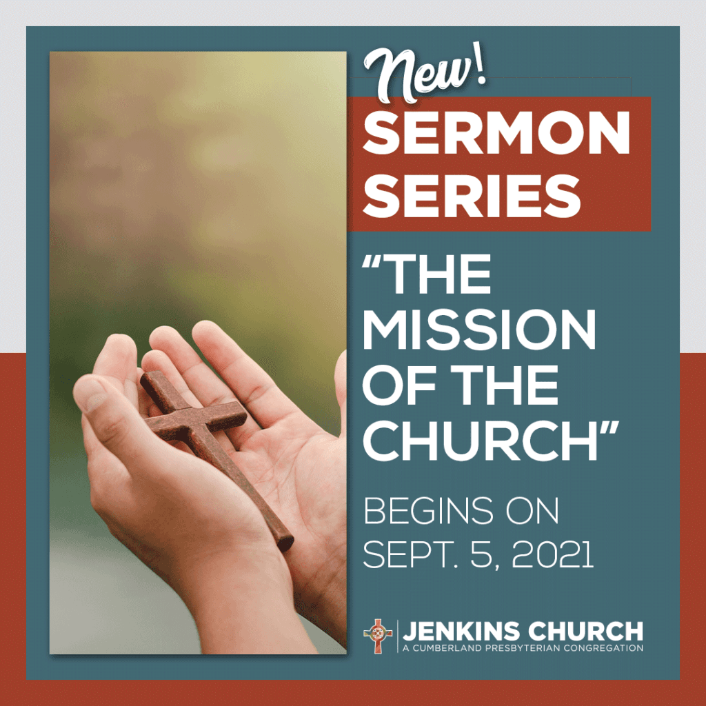 Brand New Sermon Series – Jenkins Church